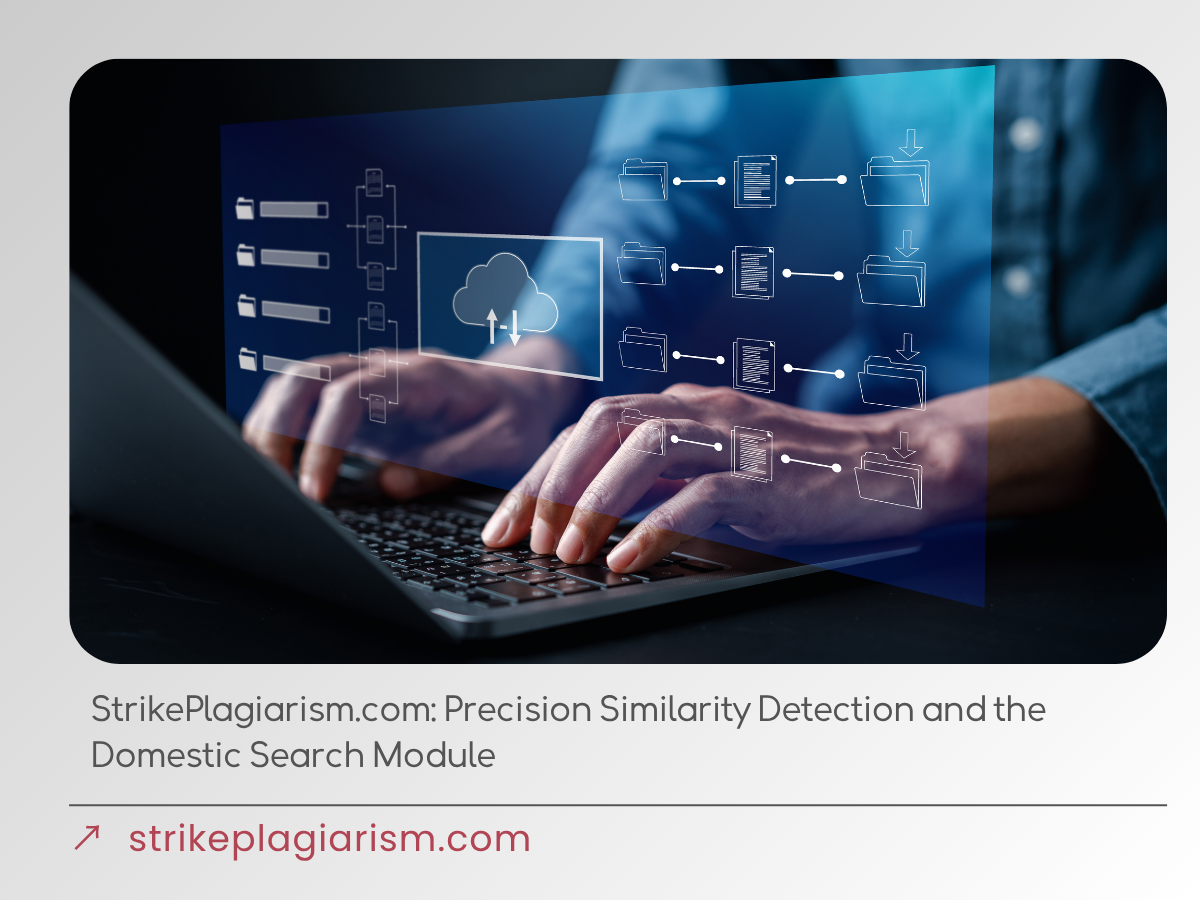 StrikePlagiarism.com: Precision Similarity Detection and the Domestic ...